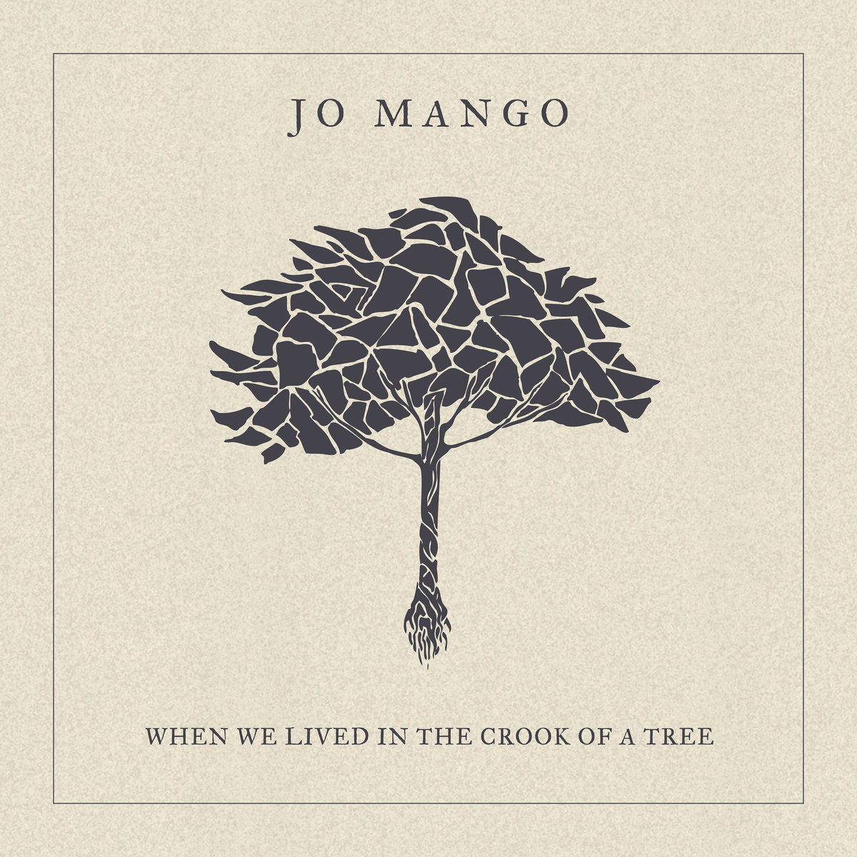 JO MANGO-WHEN WE LIVED IN THE CROOK OF A TREE. | dereksmusicblog